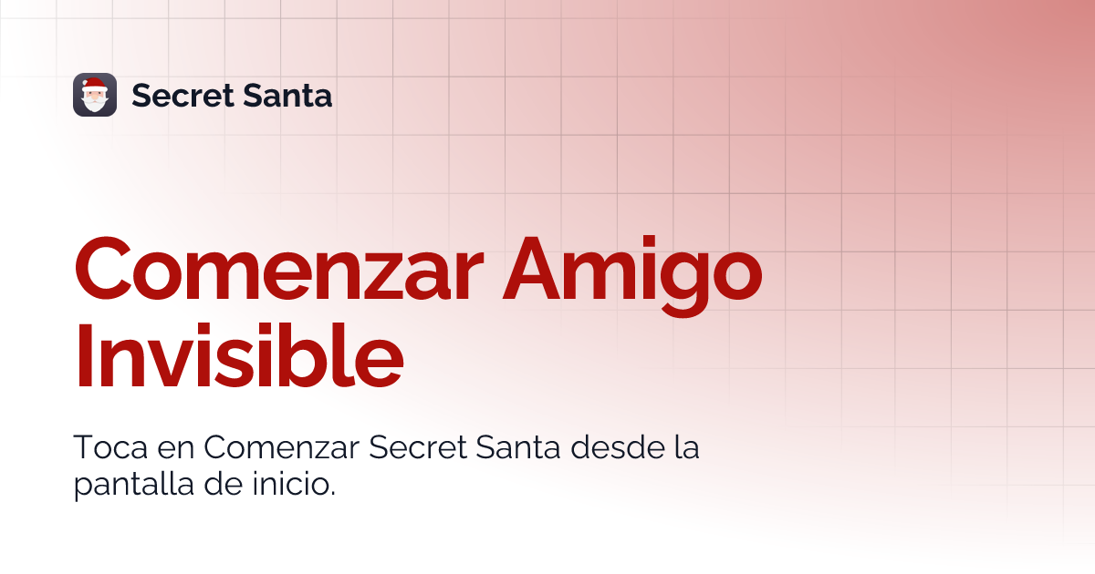 Comenzar Amigo Invisible | Secret Santa